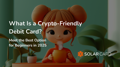 What Is a Crypto-Friendly Debit Card? Meet the Best Option for ...